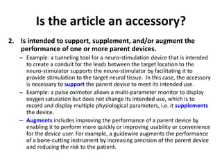 Medical device accessories – describing accessories and classification ...