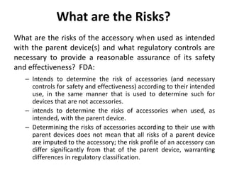 Medical device accessories – describing accessories and classification ...