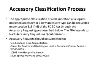 Medical device accessories – describing accessories and classification ...