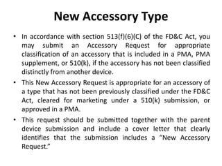 Medical device accessories – describing accessories and classification ...