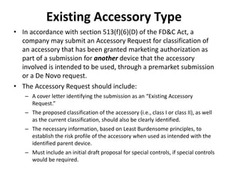 Medical device accessories – describing accessories and classification ...
