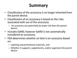 Medical device accessories – describing accessories and classification ...