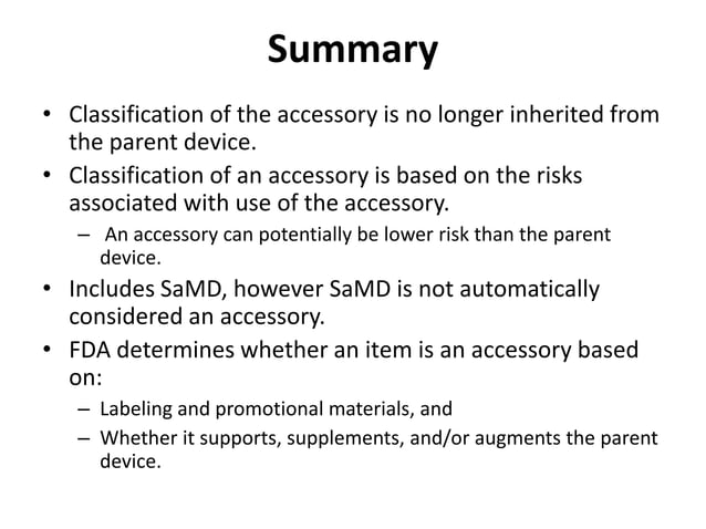 Medical device accessories – describing accessories and classification ...
