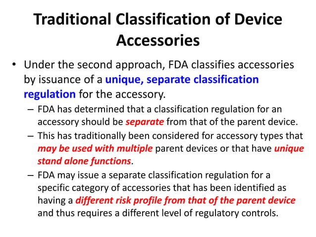 Medical device accessories – describing accessories and classification ...