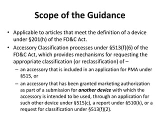 Medical device accessories – describing accessories and classification ...