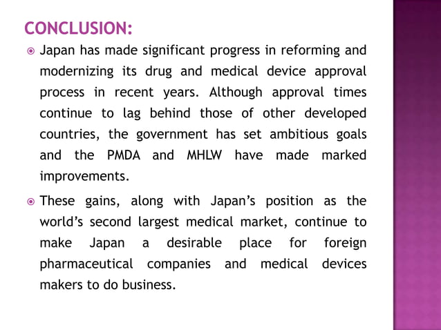 MEDICAL DEVICE APPROVAL PROCESS IN JAPAN | PPTX | Pharmaceutical ...