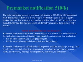 Medical device as per india and usa special reference with 510(k) | PPT