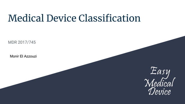 Medical device classification following MDR 2017/745 | PDF | Healthcare ...