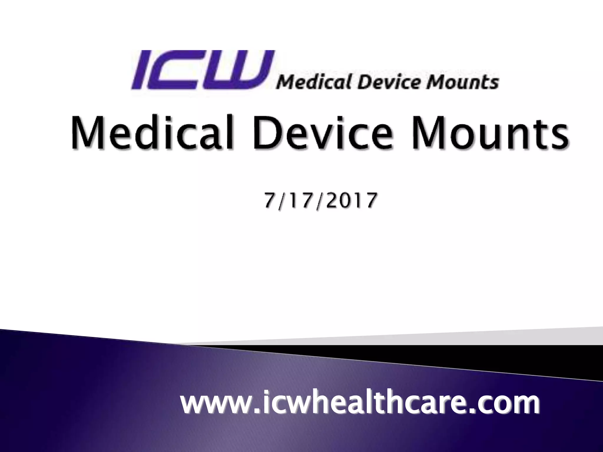 Medical Device Mounting Systems 2017 | PPSX