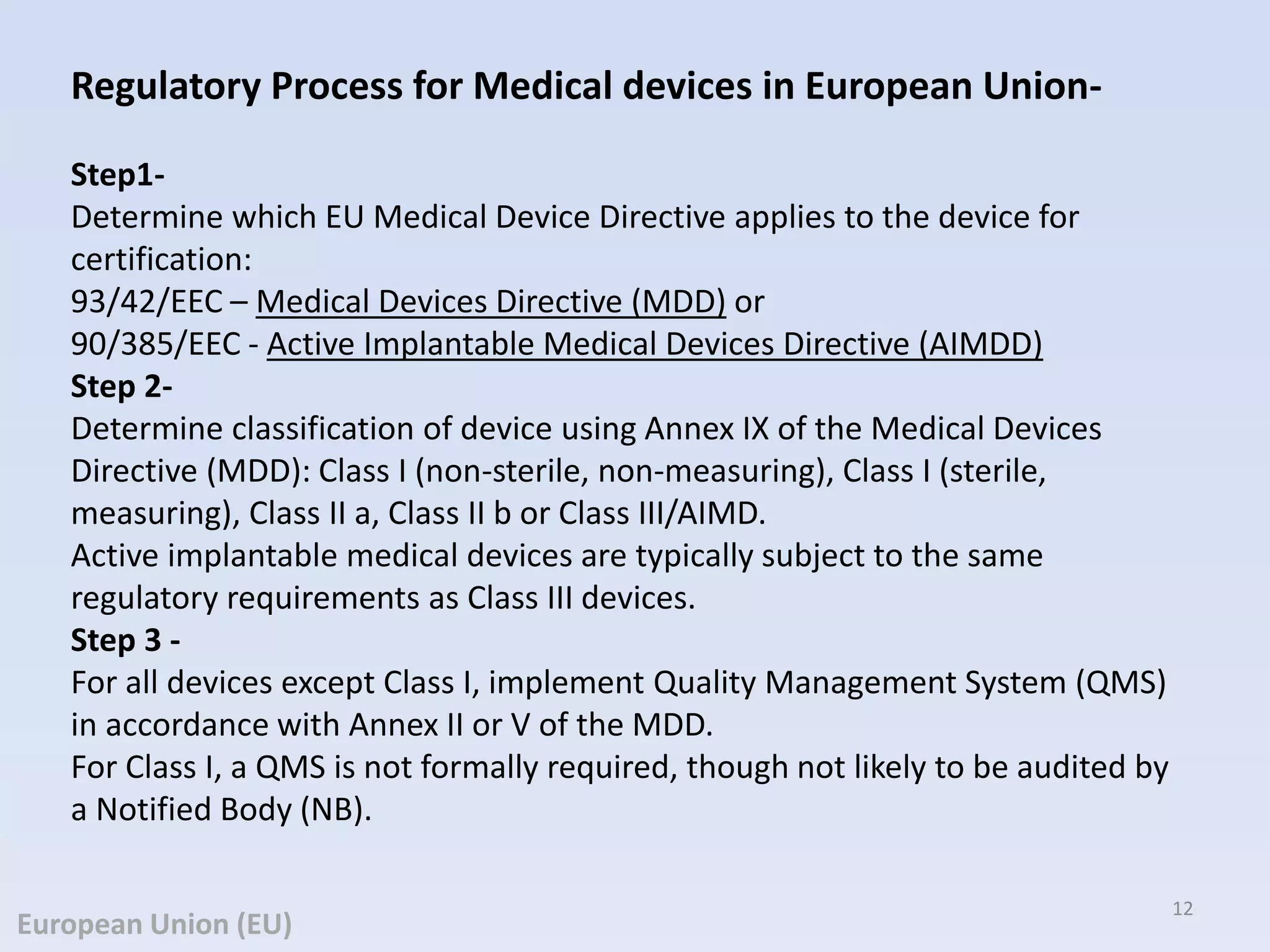 Medical device regulation US, European Union and India | PPTX