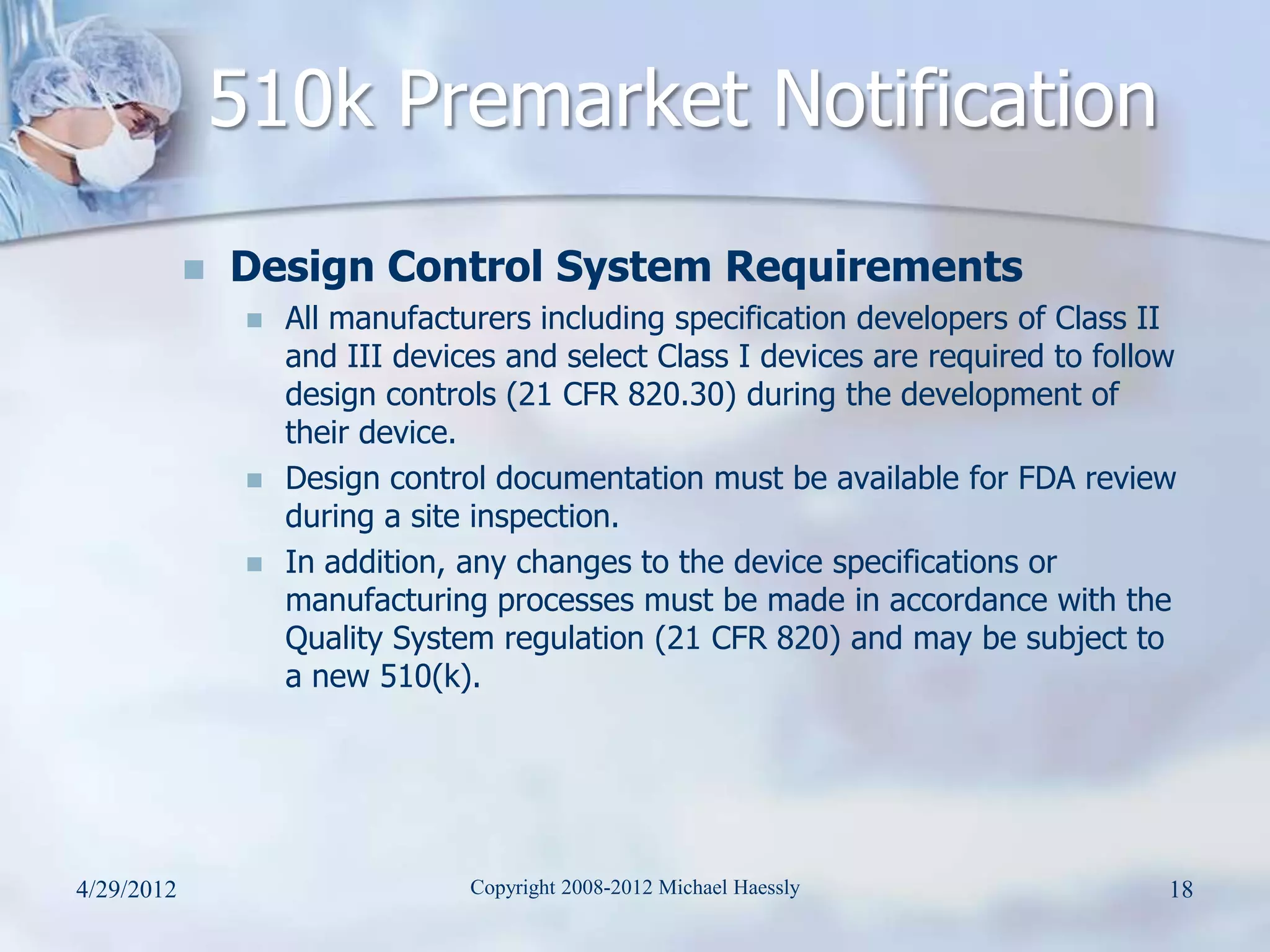 Medical Device Regulations - 510(k) Process | PPTX