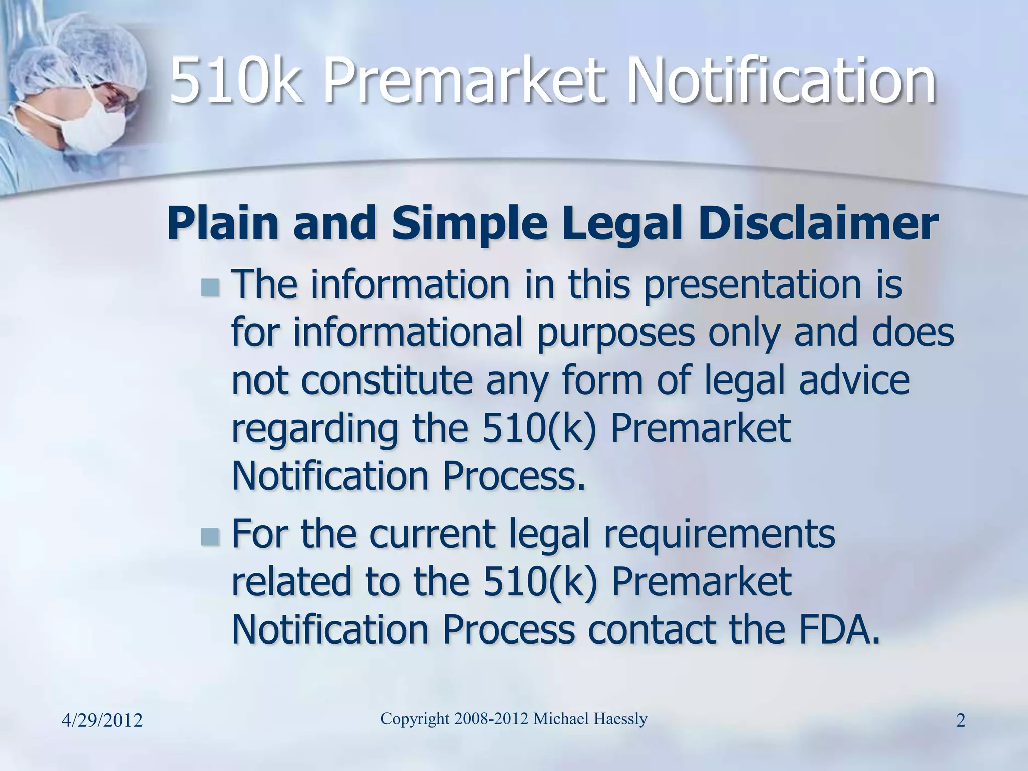 Medical Device Regulations - 510(k) Process | PPTX