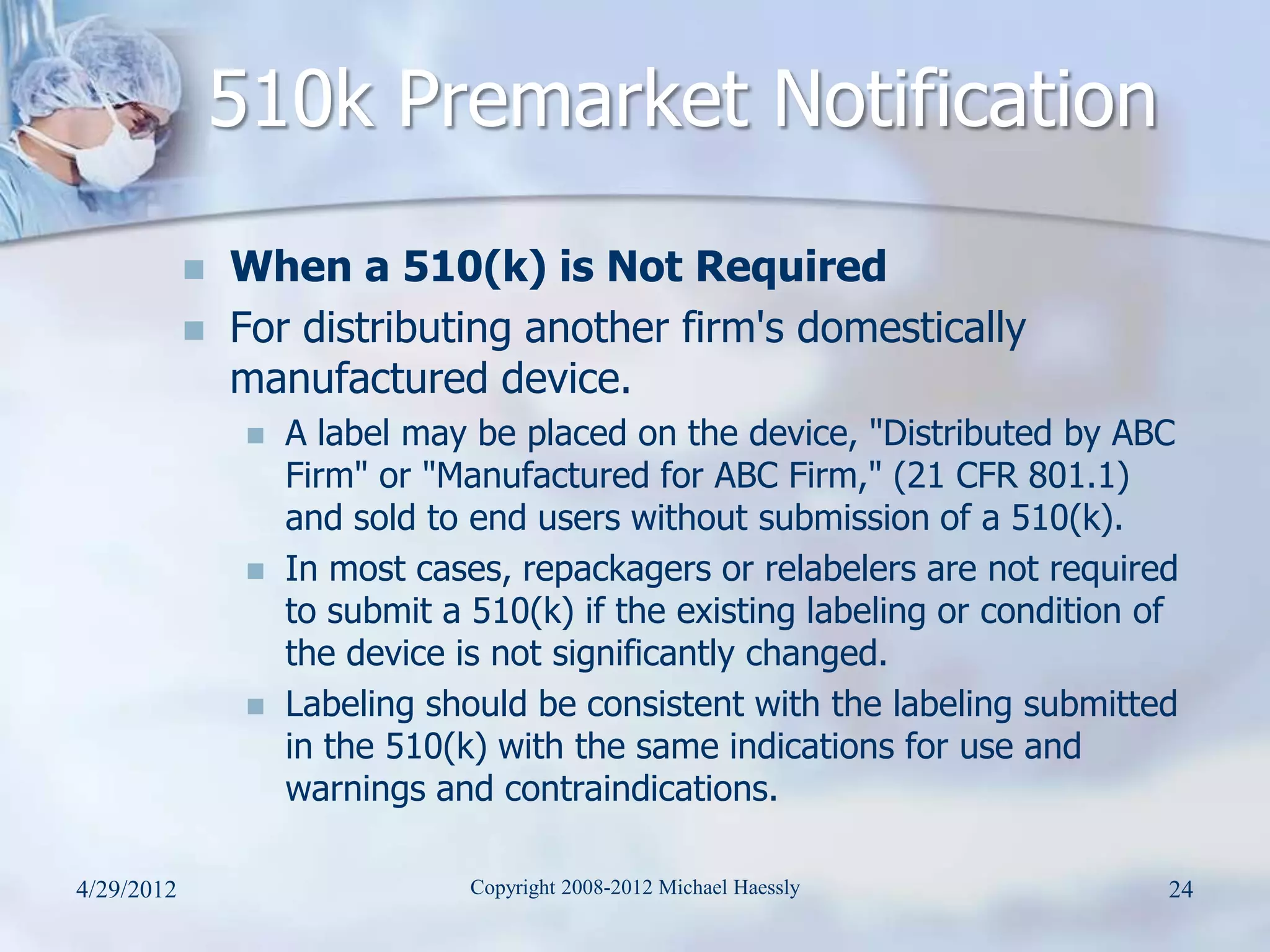 Medical Device Regulations - 510(k) Process | PPTX