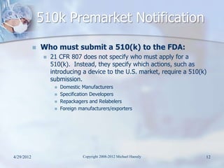 Medical Device Regulations - 510(k) Process | PPTX