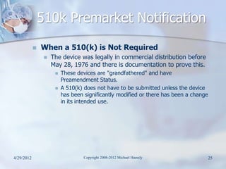 Medical Device Regulations - 510(k) Process | PPTX
