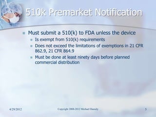 Medical Device Regulations - 510(k) Process | PPTX