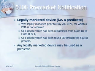 Medical Device Regulations - 510(k) Process | PPTX