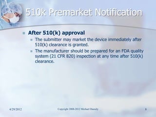 Medical Device Regulations - 510(k) Process | PPTX