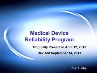 Medical device reliability program | PPTX