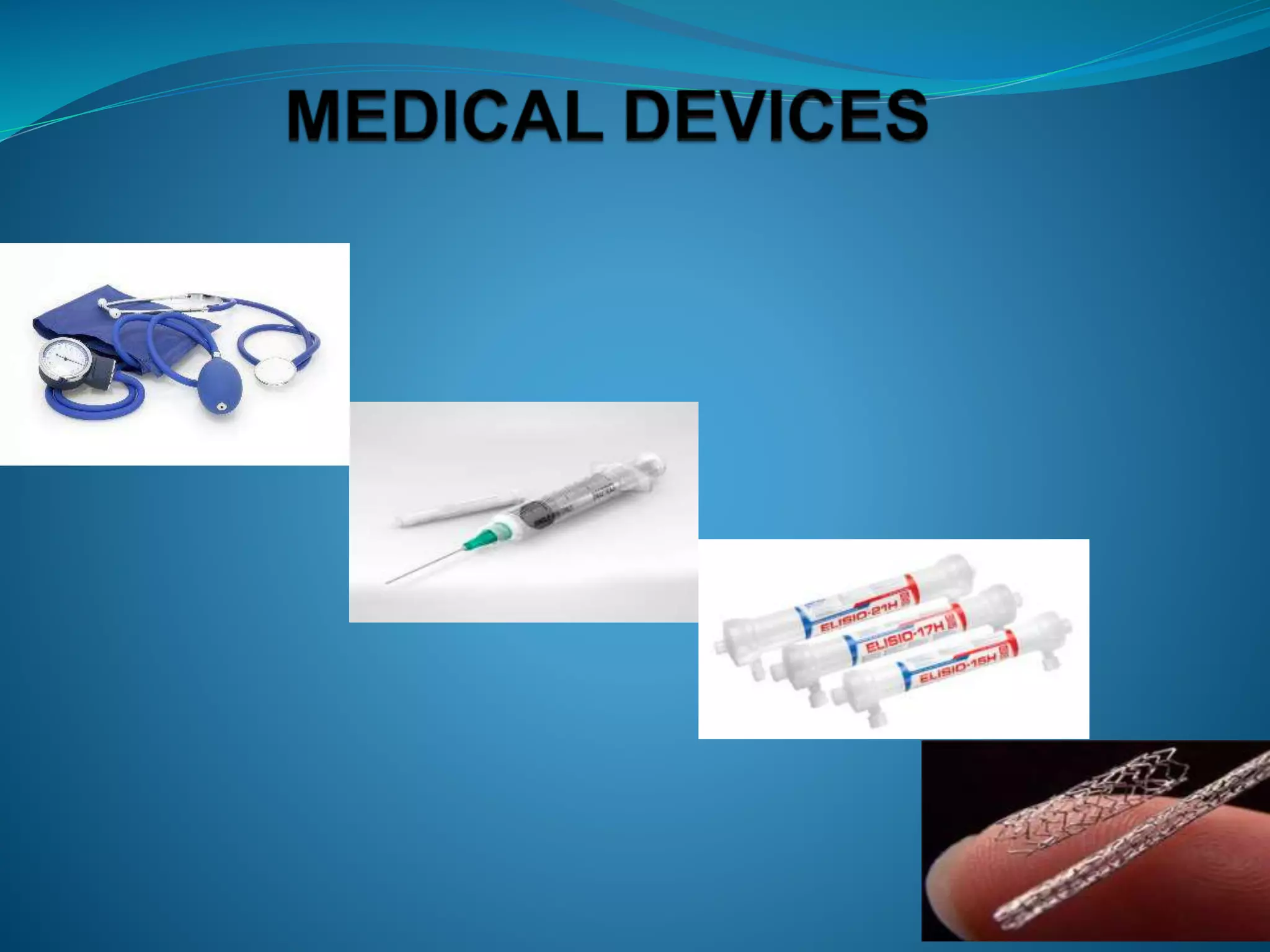 Medical devices | PPTX