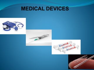 Medical devices | PPTX