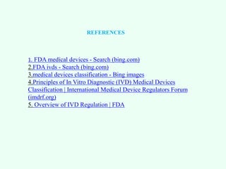 Medical devices and IVD'S | PPTX