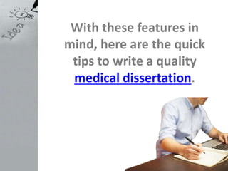 Medical Dissertation Writing: What Makes a Quality Dissertation? | PPTX