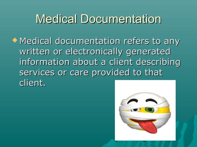Medical documentation | PPT