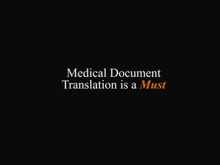 Medical Document Translation: Everything You Need To Know | PPTX