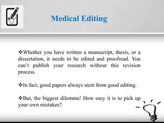 Medical Editing - Step-by-Step Guide | PPTX