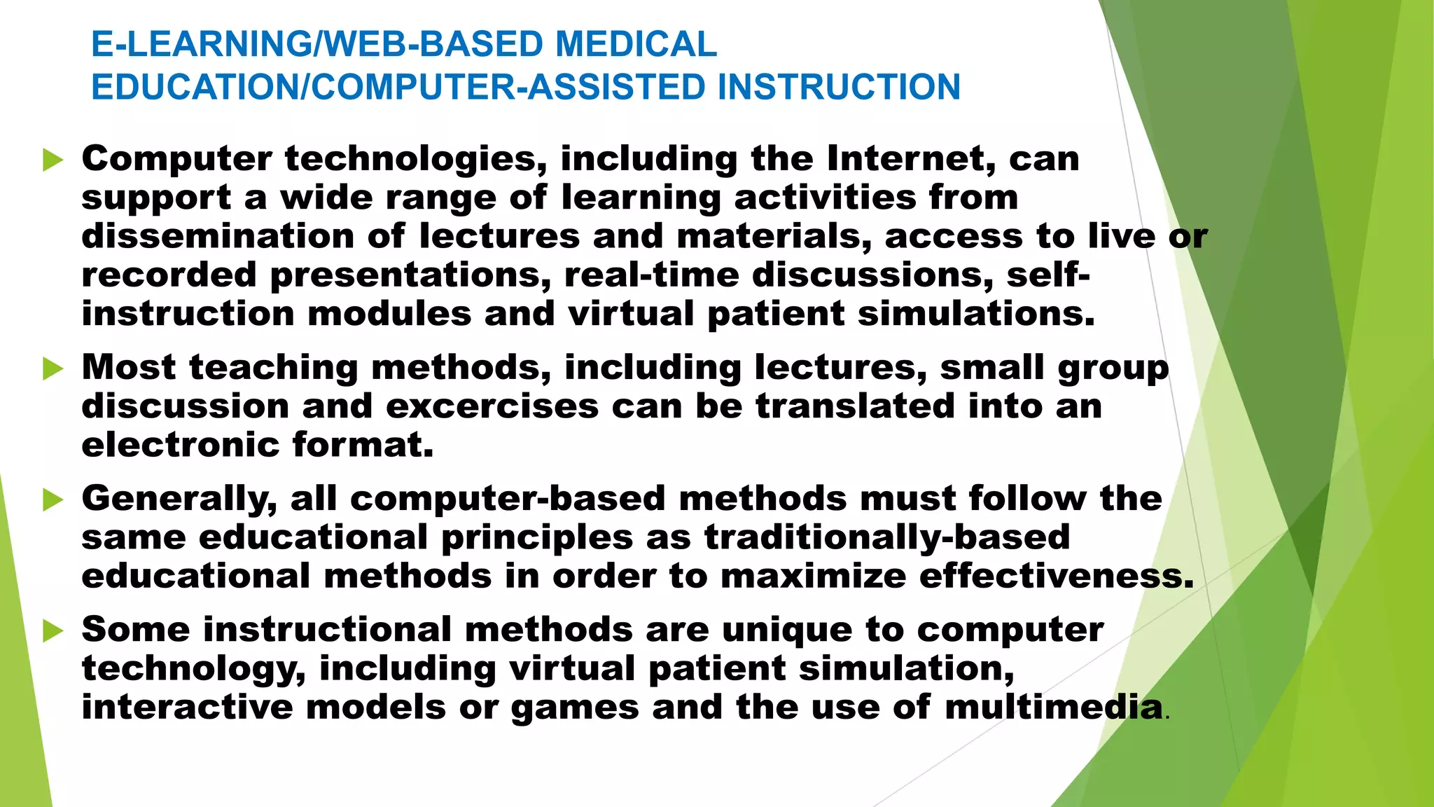 MEDICAL EDUCATION: TEACHING & LEARNING METHODS | PPTX MEDICAL EDUCATION: TEACHING & LEARNING METHODS | PPTX