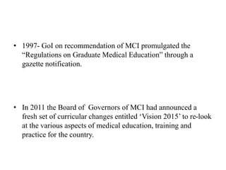 Medical education in india-current status | PPTX