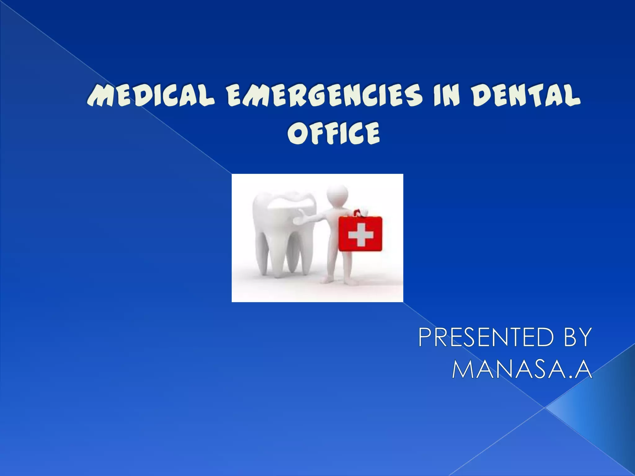 Medical emergencies dental office | PPTX