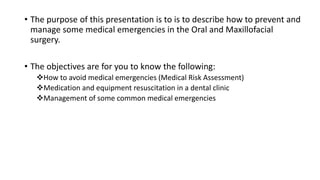 Medical emergencies in oral and maxillofacial surgeryppt | PPTX