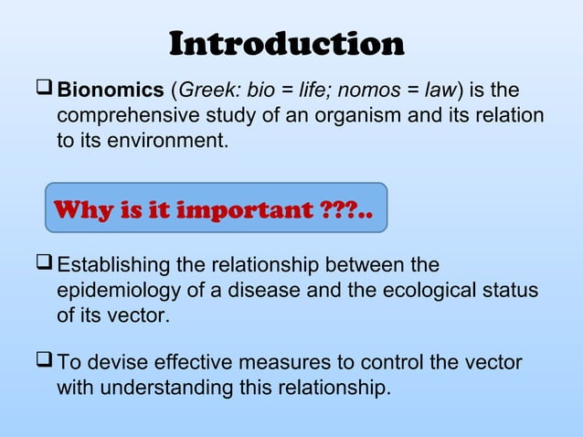 Medical entomology and vector bionomics | PPT