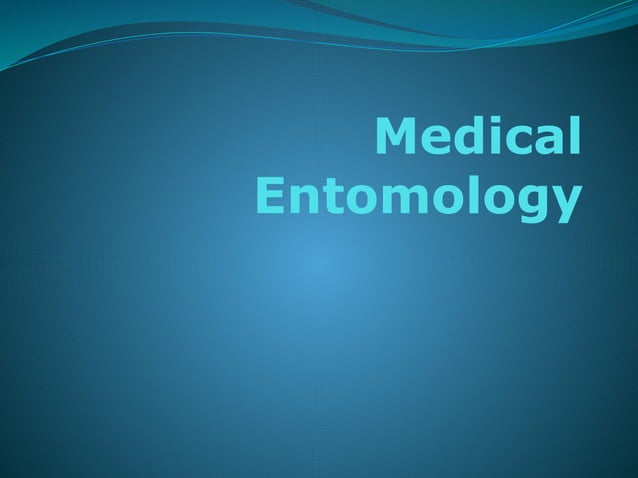Medical Entomology.pptx community medicine | PPTX