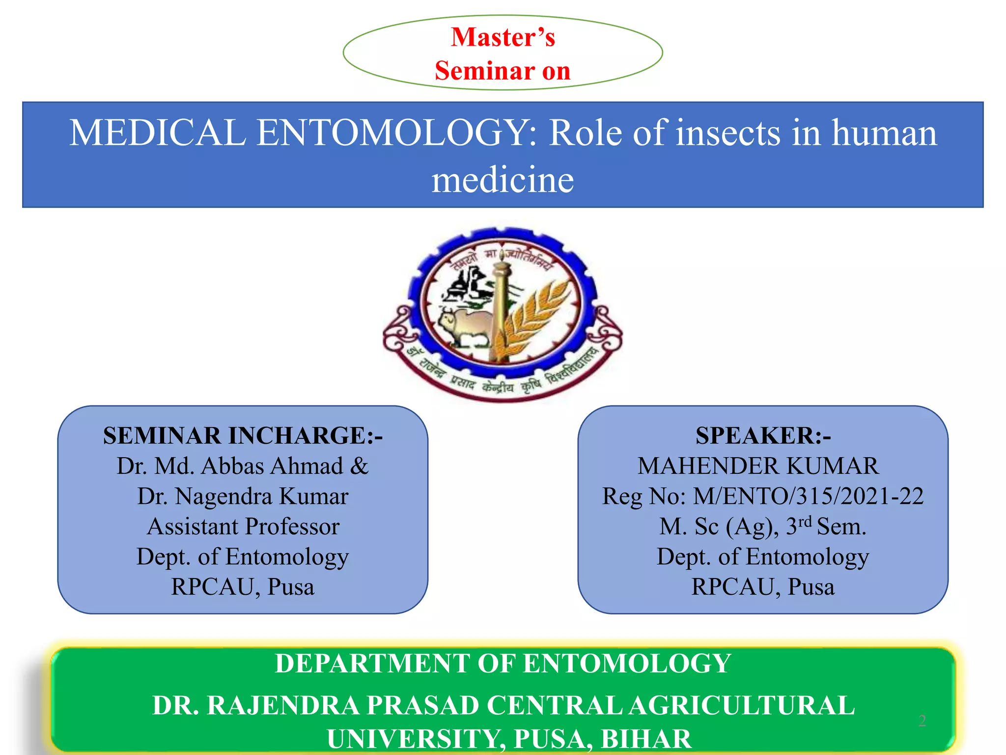 Medical Entomology - The role of insects in human medicine | PPTX
