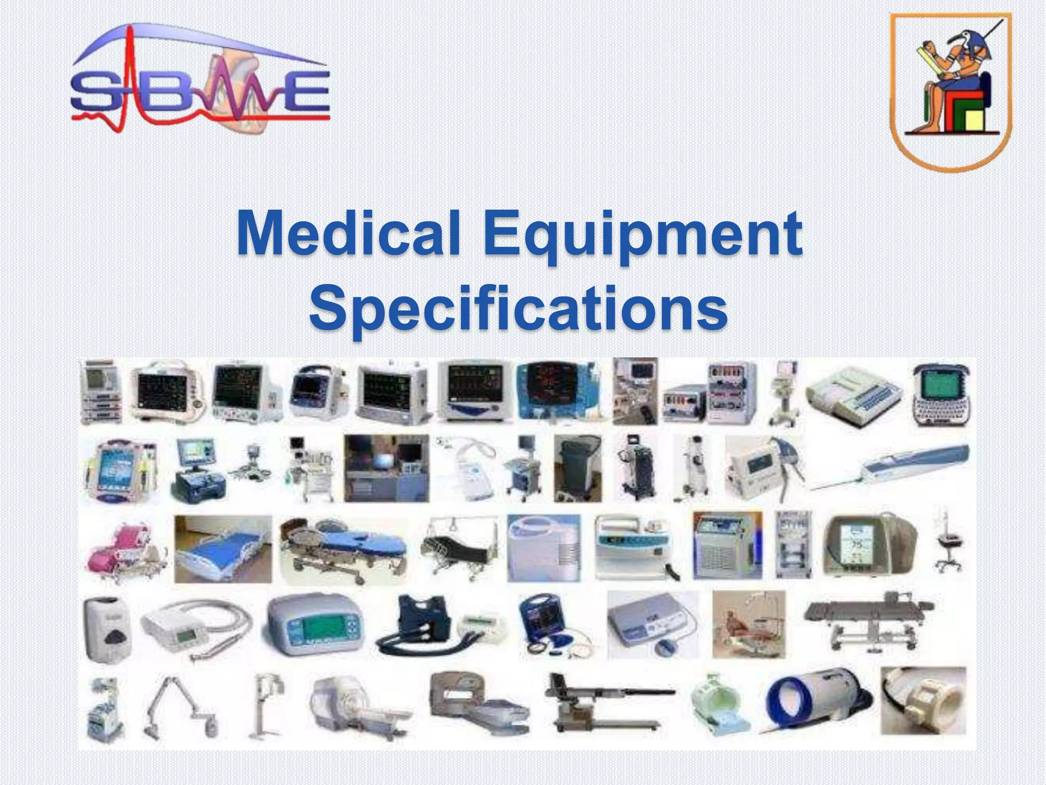Medical equipment specifications | PPTX