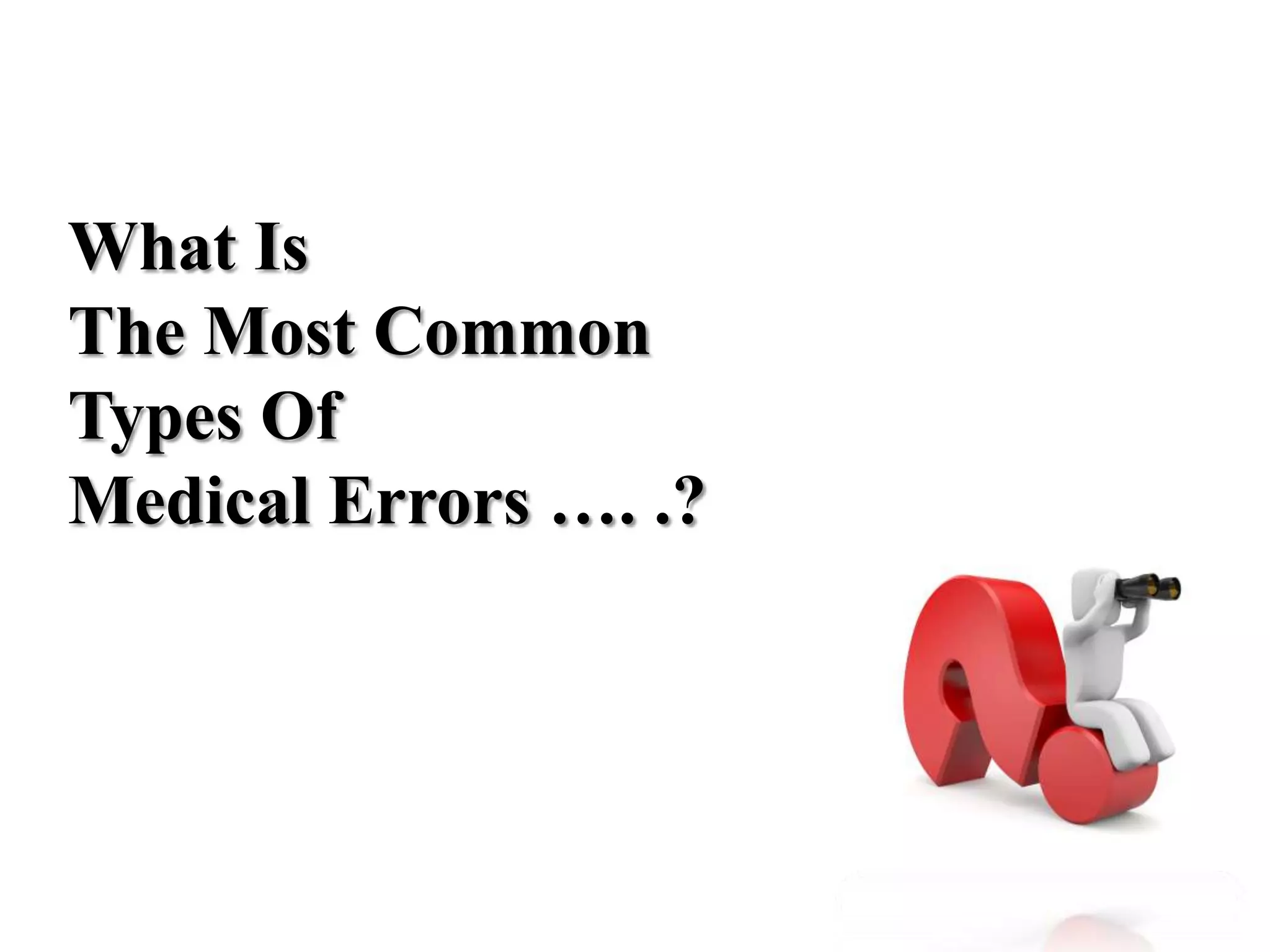 Medical errors | PPTX