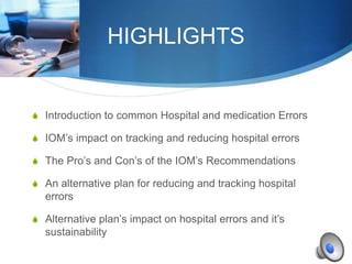 Medical Errors within the U.S. Healthcare System | PPTX