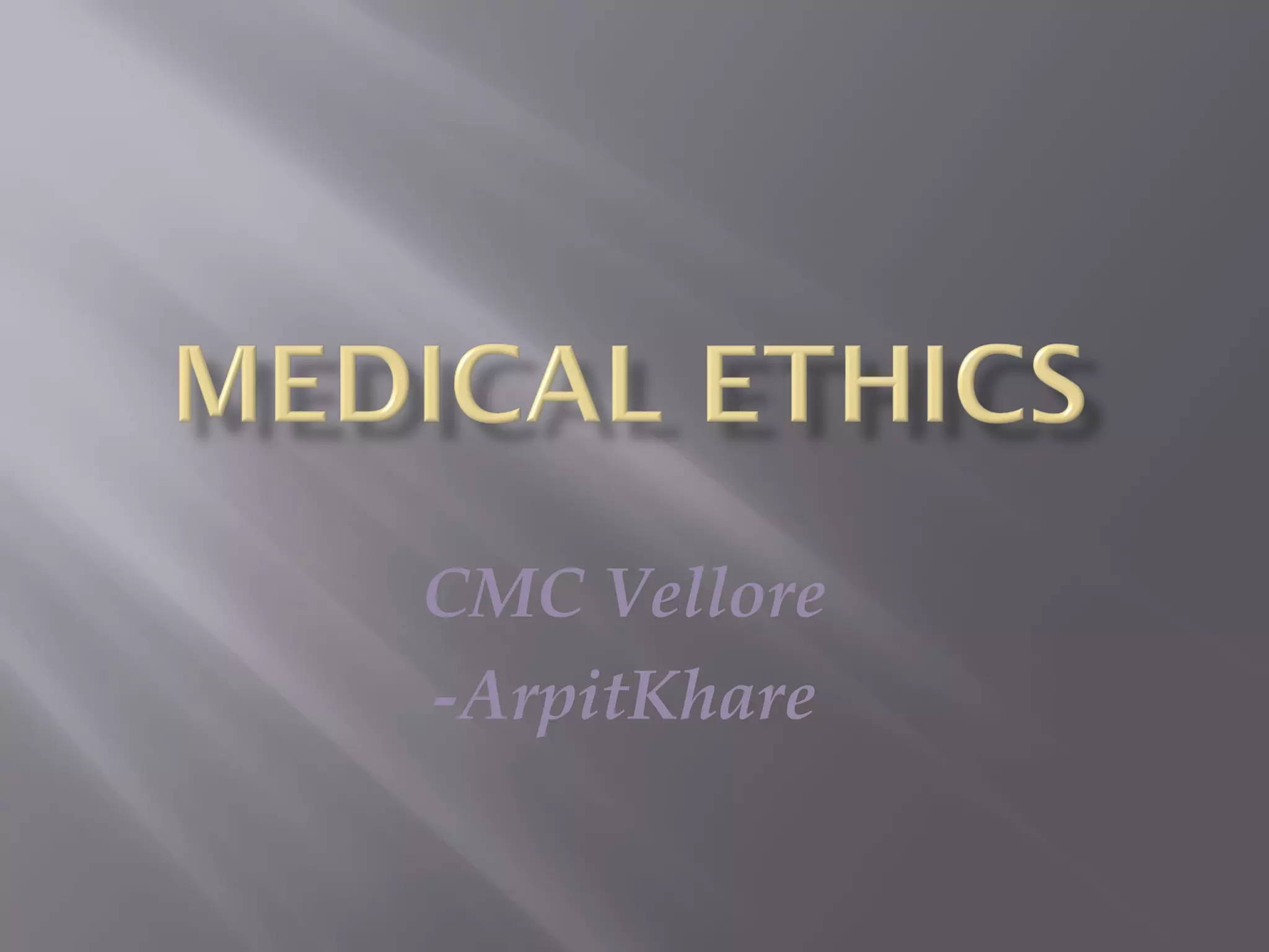 Medical ethics | PPT