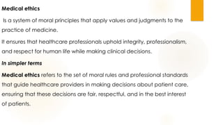 Medical ethics, principles for pharmacy students.pptx