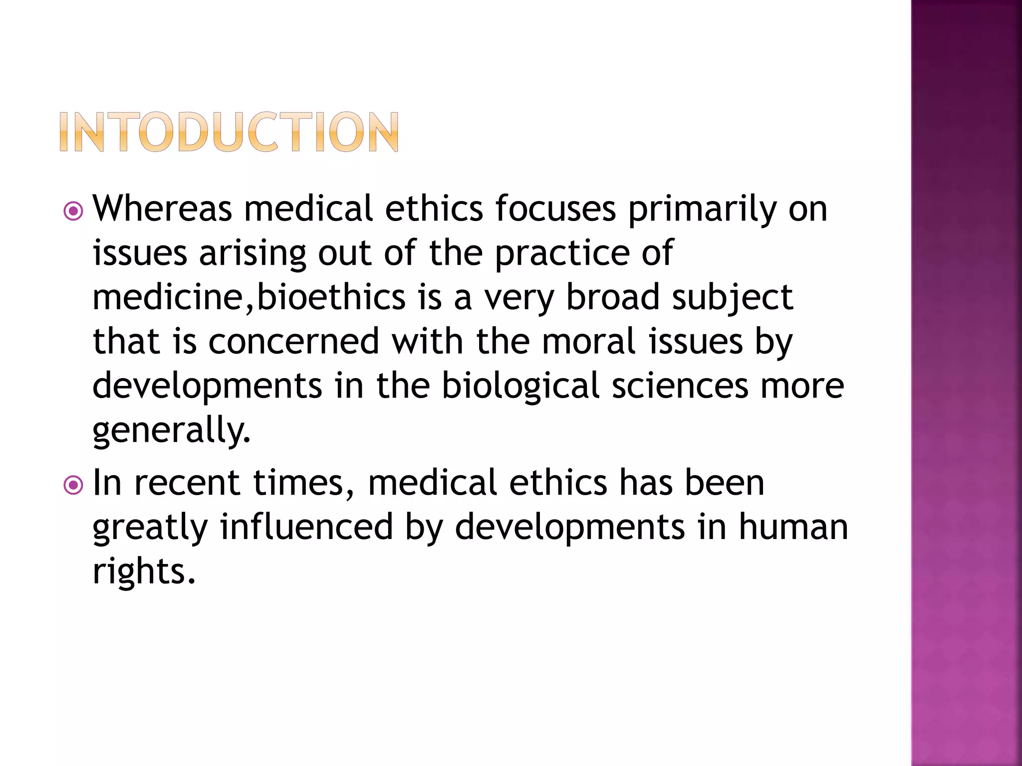 MEDICAL ETHICS 2.pptx