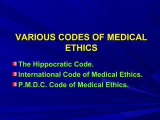 Medical ethics (afmc) | PPT