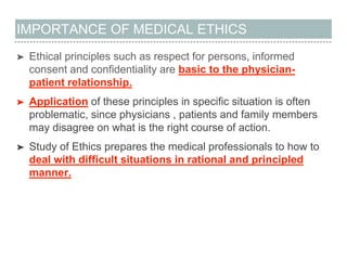 MEDICAL ETHICS AND IT'S RELATIONSHIP TO PATIENTS | PPT