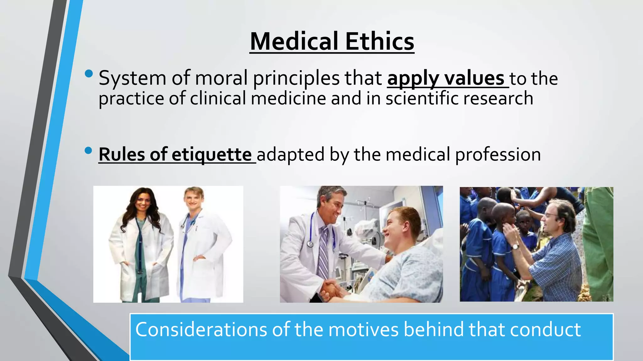 Medical Ethics | PPTX