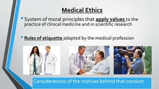 Medical Ethics | PPTX