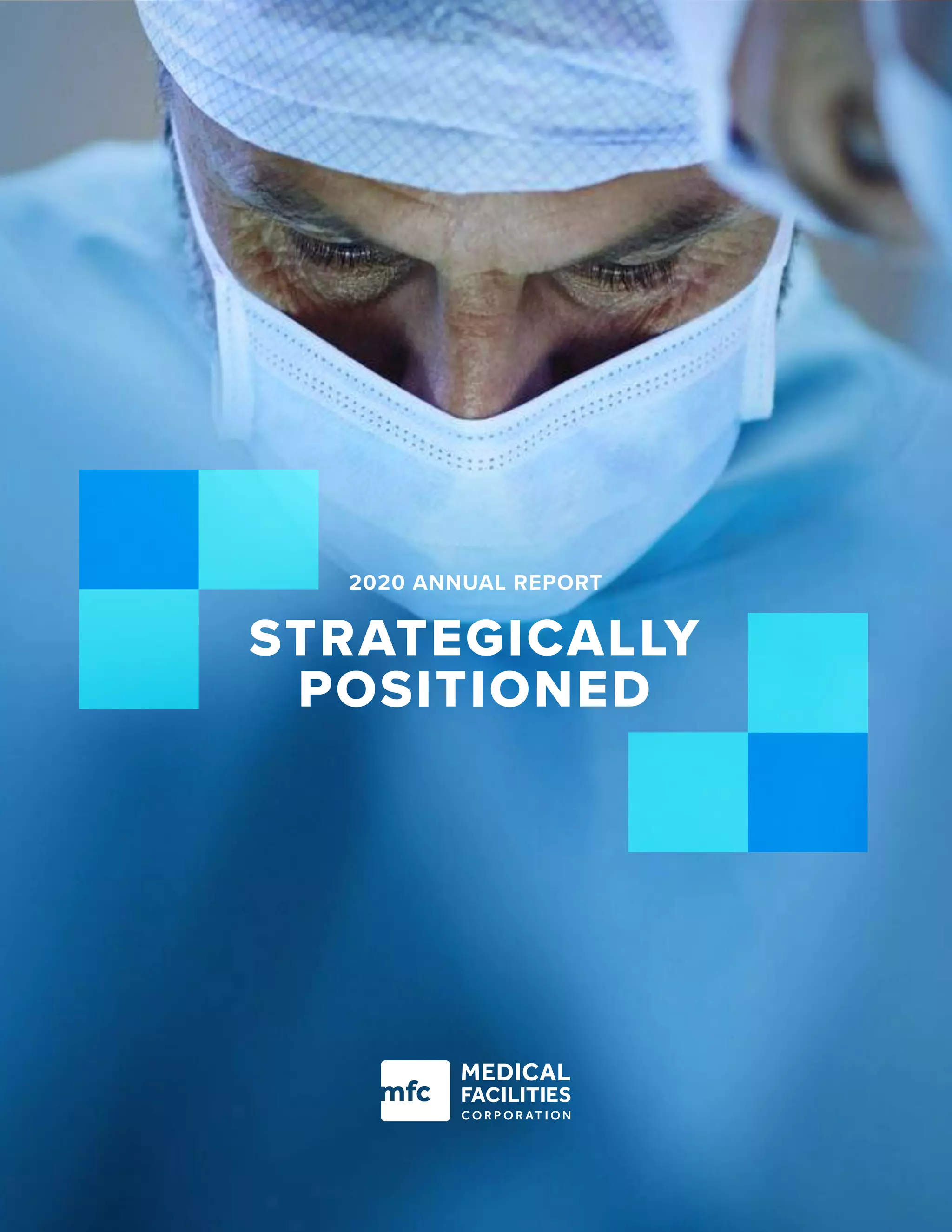 Medical Facilities Corporation - 2020 Annual Report | PDF