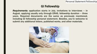 Medical Fellowship Personal Statement Hints You Need to Know About! | PPTX