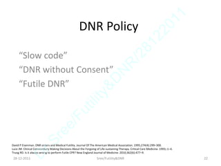 Medical futility DNR | PPT